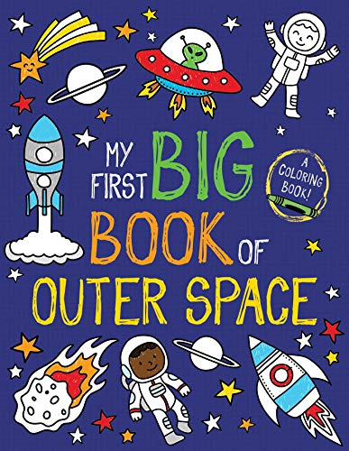 My First Big Book of Outer Space Coloring Book - Paperback | Book Depot