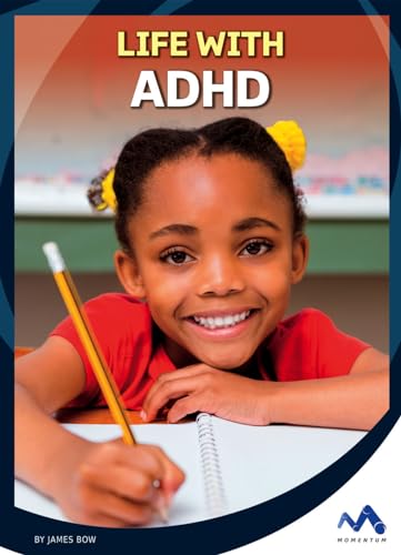 Life With ADHD (Everyday Heroes) - Library Binding | Book Depot