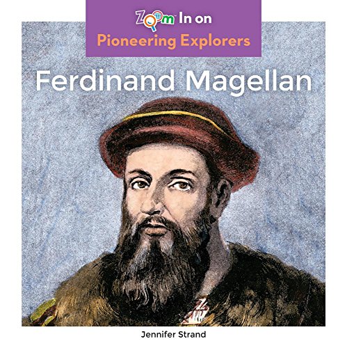 Ferdinand Magellan (Pioneering Explorers) - Library Binding | Book Depot