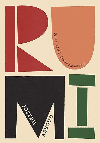 Rumi: Food of Middle Eastern Appearance - Paperback | Book Depot